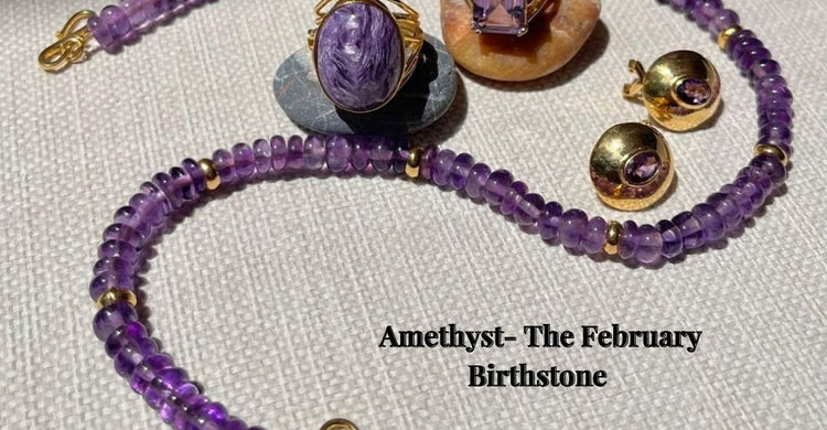 Amethyst & Beyond: The Ultimate Guide to February Birthstones