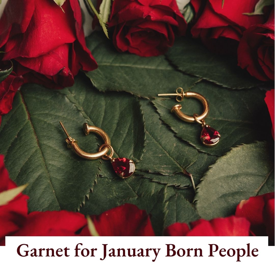 Why Garnet Is the Perfect Stone for January Born People – Stone Story ...